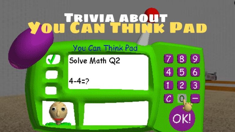 You Can Think Pad – Baldi’s Basics Wiki – AntGames Guide